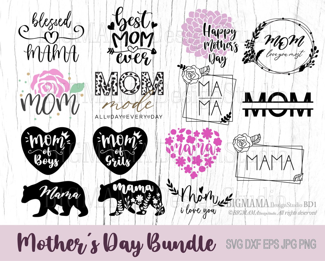 Mothers Day Svg,mom,dxf,mama,bundle Svg,mom Life,cricut,silhouette,mom ...
