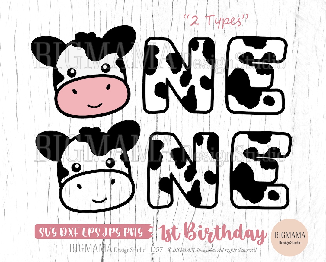 Cow 1st Birthday Svg,cow,one,1 Year,farm Animal,dxf,baby,cut File,kids ...
