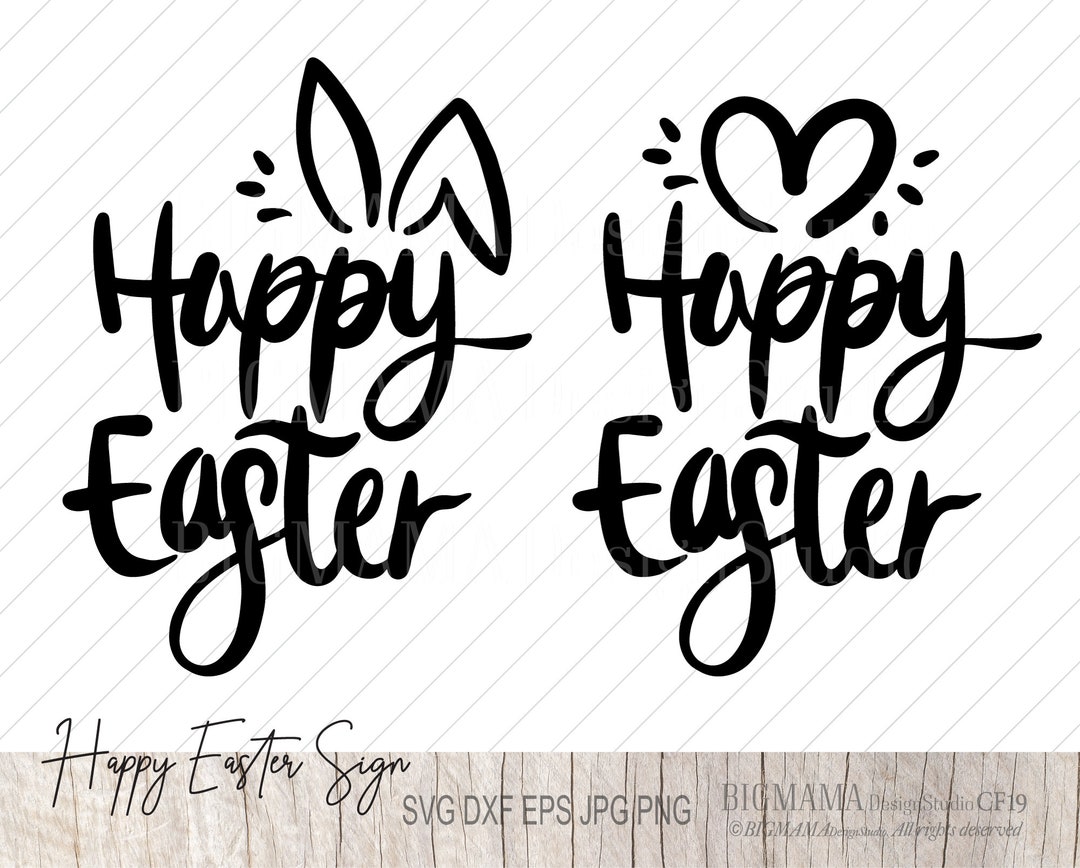 Happy Easter Sign Svg,easter Sign Dxf,silhouette,vector,cricut,digital ...