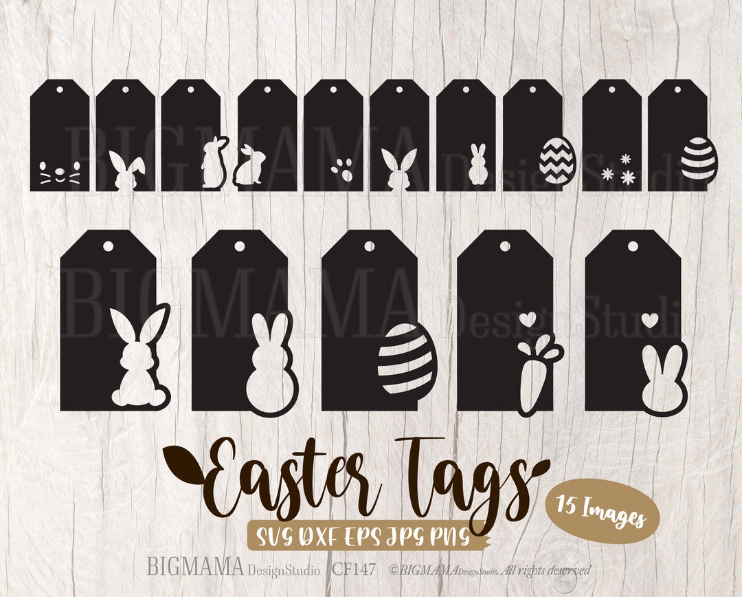 Easter Tag Svg,easter Tags SVG Bundle,bunny Tags Template,dxf,label ...