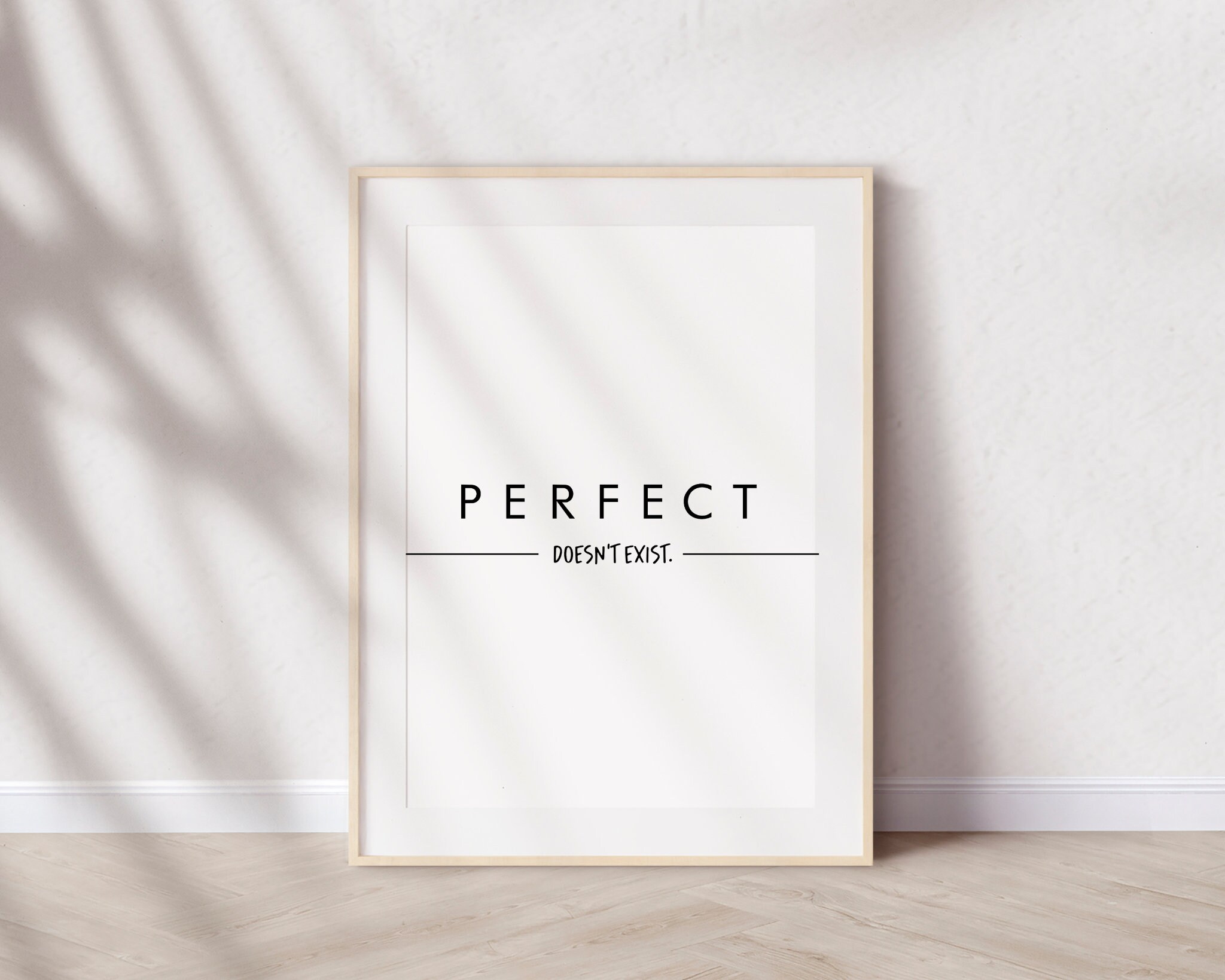Perfect Doesn't Exist Poster Download, Printable Wall Art, Printable Poster, Wall Decor ...