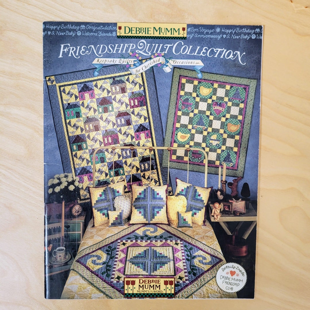 Debbie Mumm's Friendship Quilt Collection Book, Wall Quilts, Bed Quilts ...