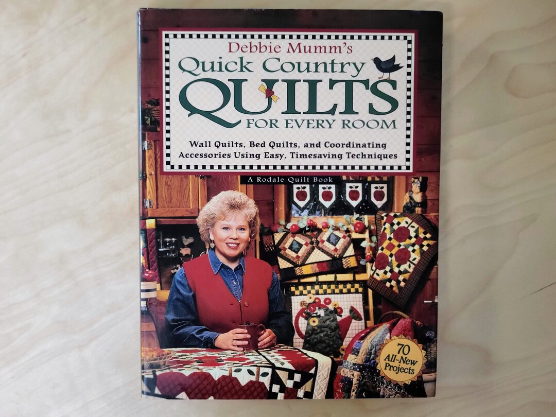 Debbie Mumm's Quick Country Quilts for Every Room Book, Wall Quilts ...