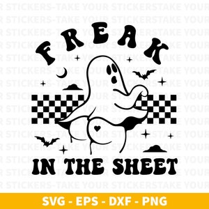 Freak in the Sheets SVG, Halloween Svg, Halloween Ghost SVG Pooky Vibes ...