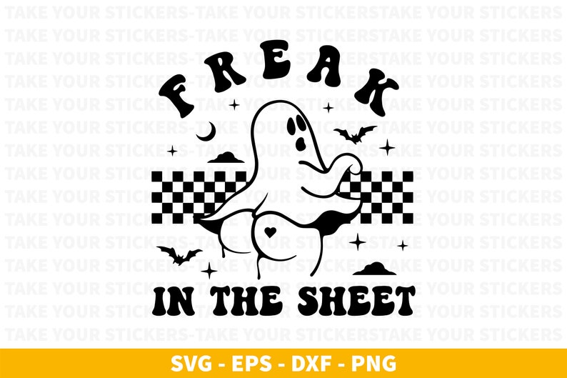 Freak in the Sheets SVG, Halloween Svg, Halloween Ghost SVG Pooky Vibes ...