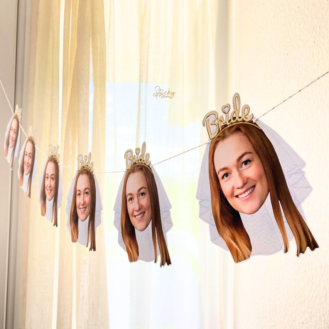 Bride Face Banner | Bridal Shower Banner | Wedding Bride to Be Garland ...