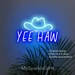 Yee Haw Neon Sign Custom Cowgirl/cowboy Neon Light Bedroom Yeehaw Neon ...