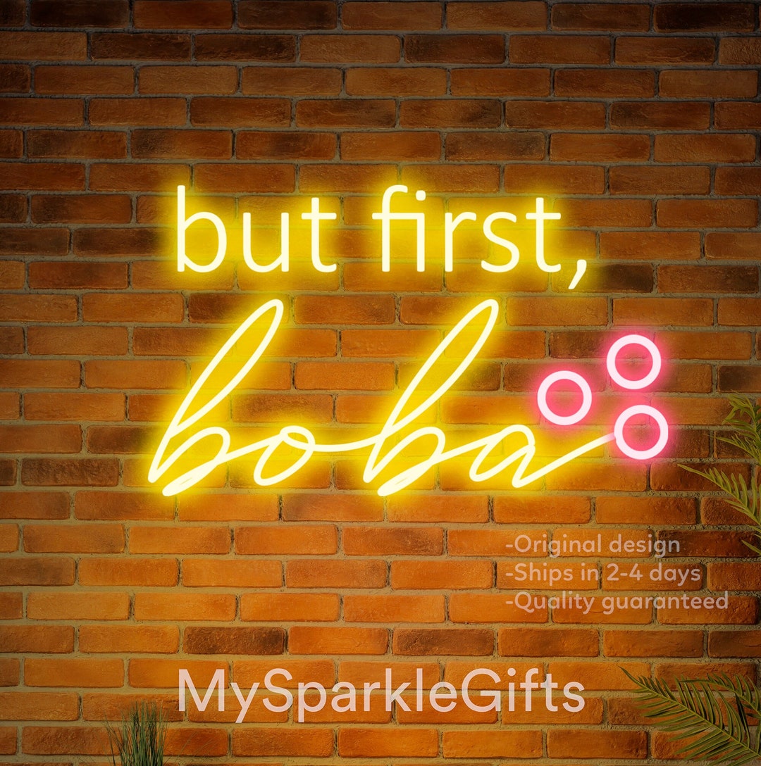 But First Boba Neon Sign Boba Tea Shop LED Neon Light Sign - Etsy