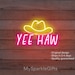 Yee Haw Neon Sign Custom Cowgirl/cowboy Neon Light Bedroom Yeehaw Neon ...