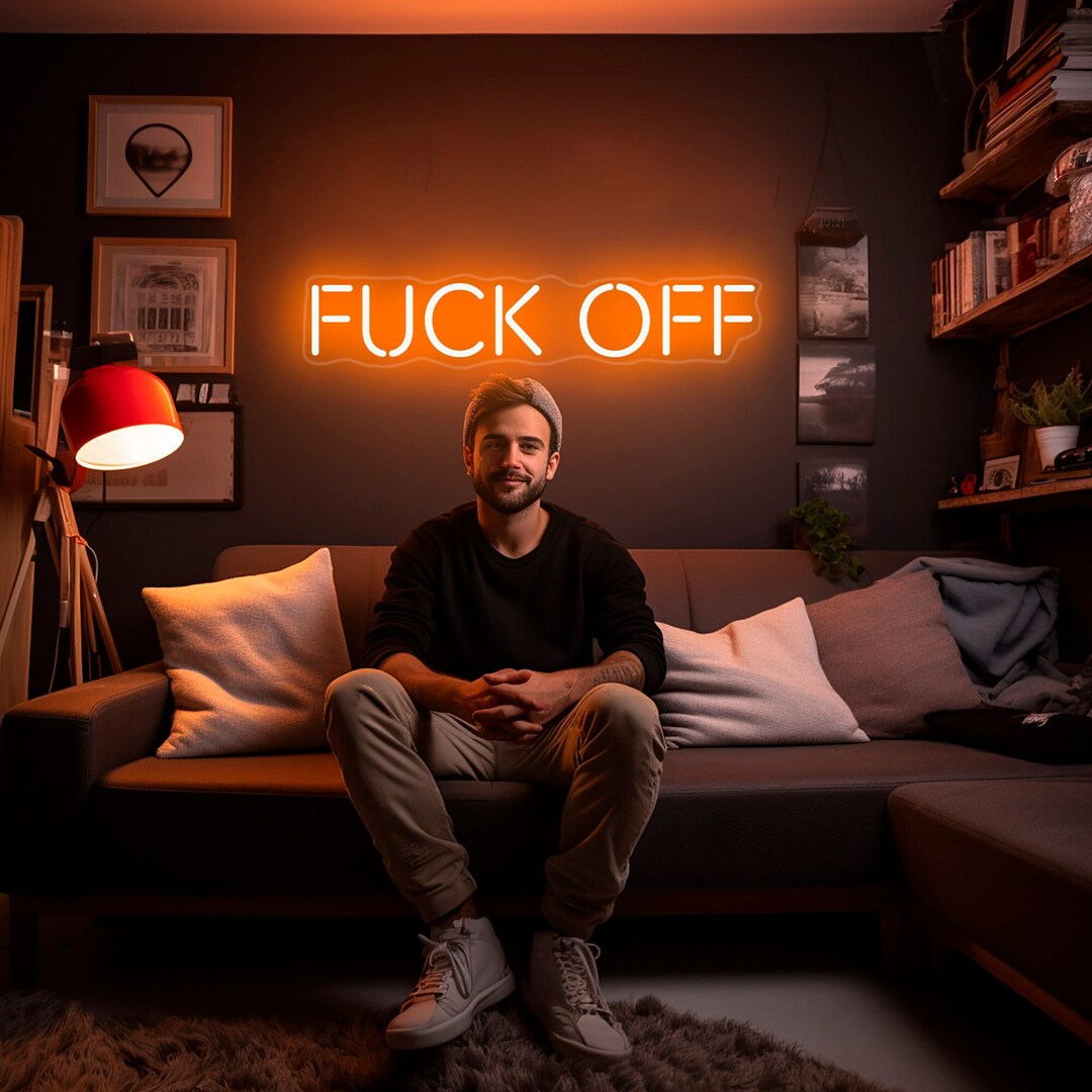 Fuck off LED Neon Sign - Man Cave, Dorm Decor - Etsy