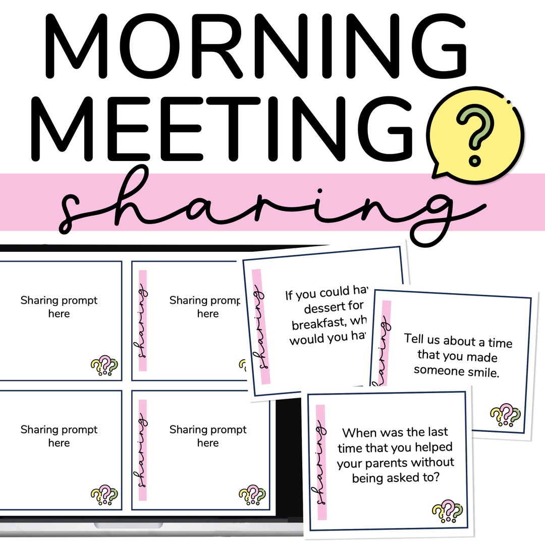 Morning Meeting Sharing Prompts With Editable Morning Meeting Cards in ...