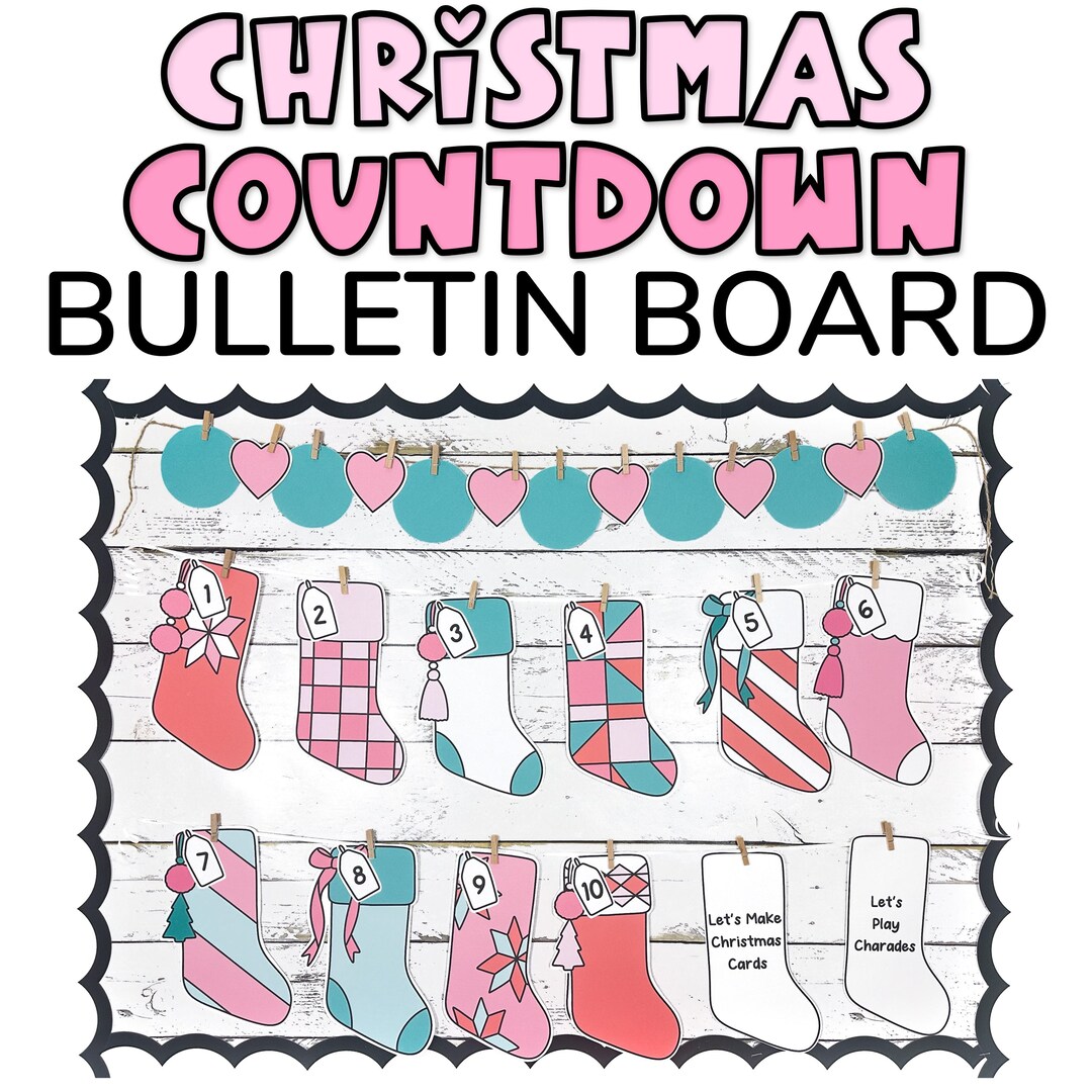 Stocking Themed Christmas Bulletin Board Kit & Christmas Countdown ...