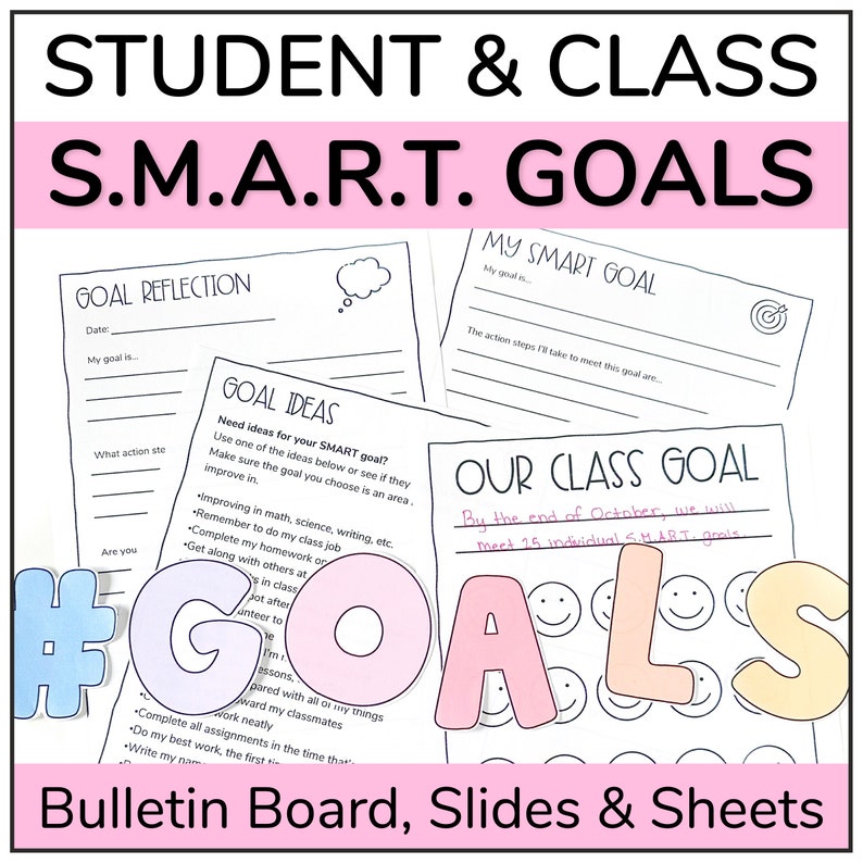 Student Goal Setting Kit: Goals Bulletin Board, Student SMART Goal ...