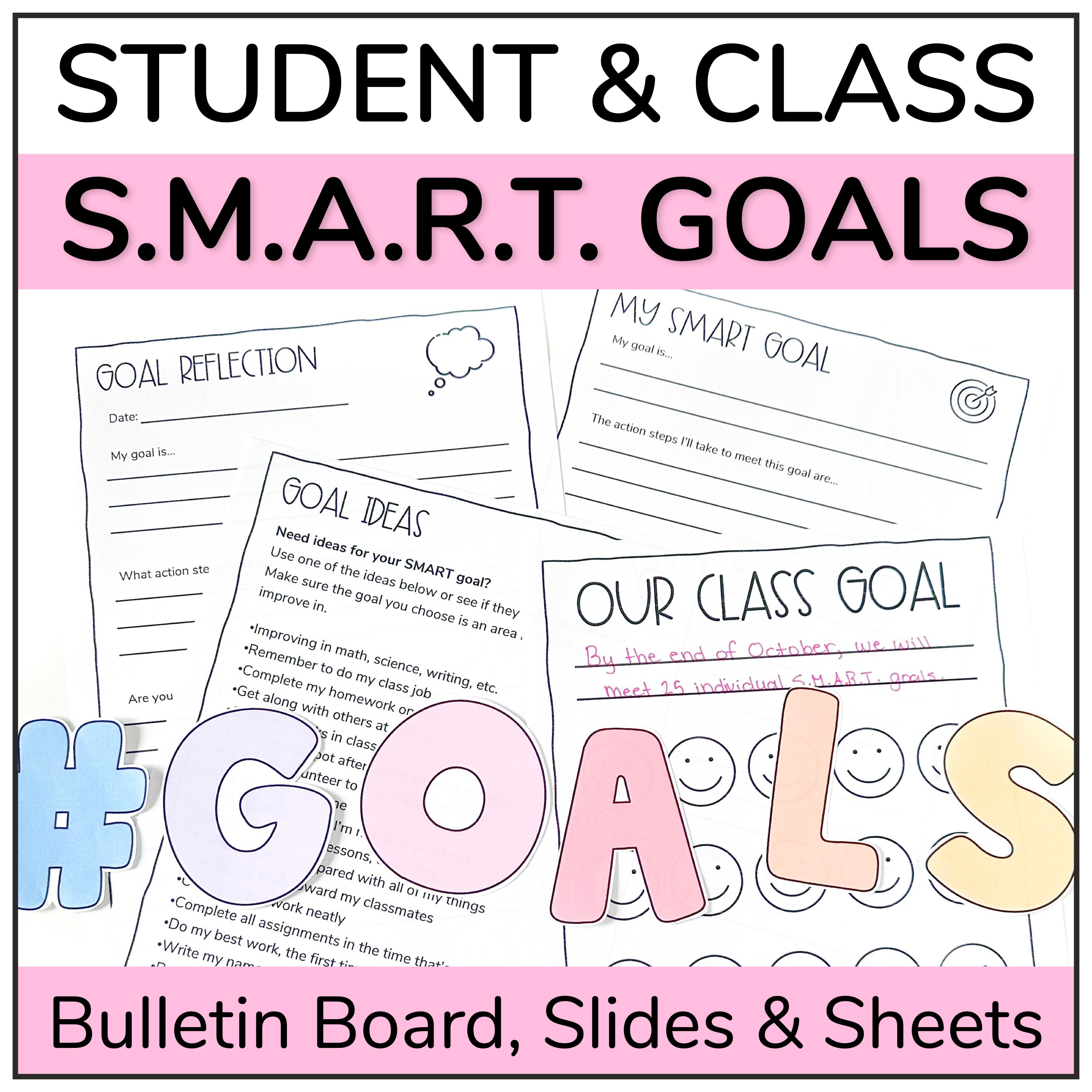 Student Goal Setting Kit: Goals Bulletin Board, Student SMART Goal ...
