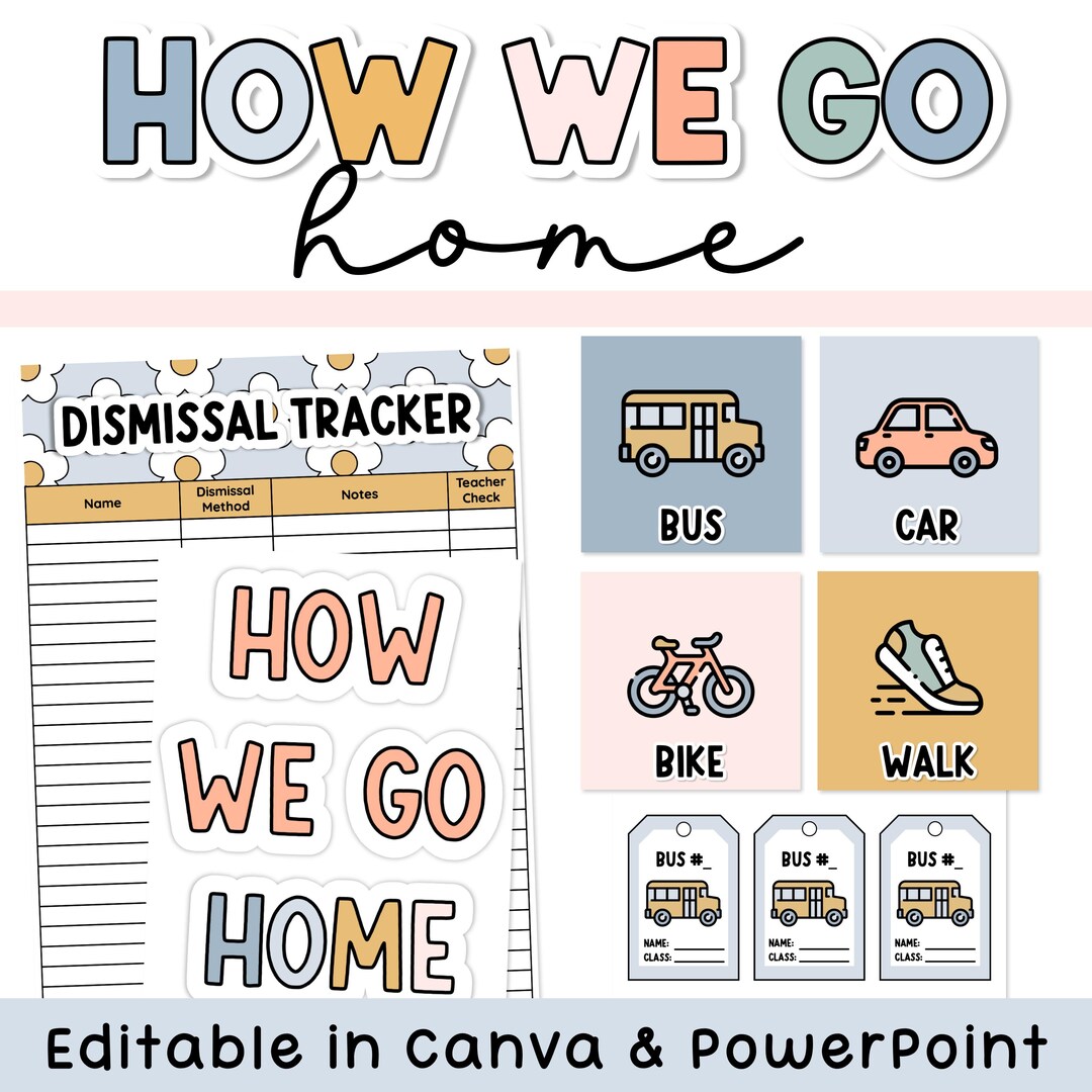 How We Go Home Kit - Dismissal Chart, Dismissal Bag Tags and Bulletin ...