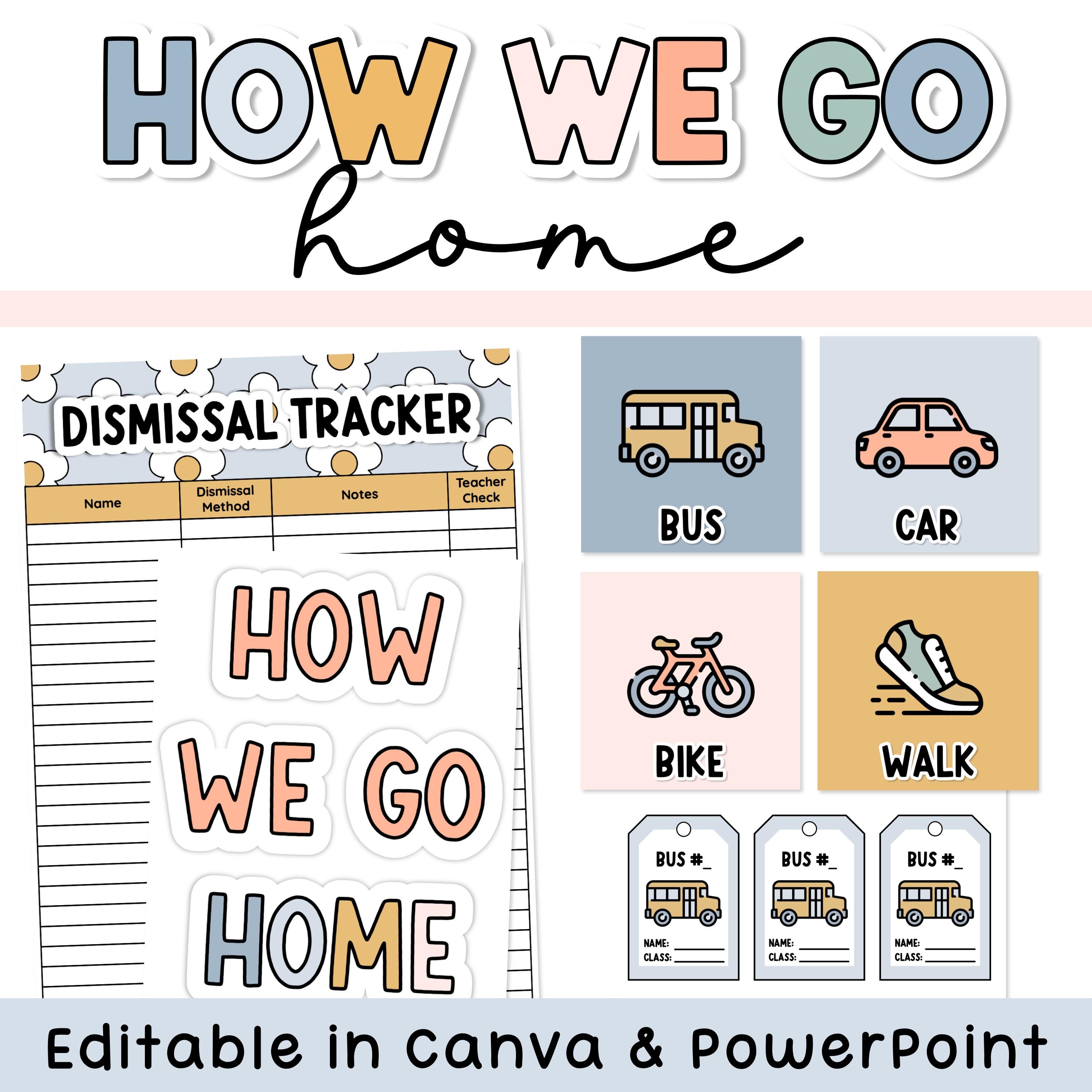 How We Go Home Kit - Dismissal Chart, Dismissal Bag Tags and Bulletin ...