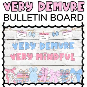 Very Demure Very Mindful Bulletin Board for Classroom Decor - Etsy