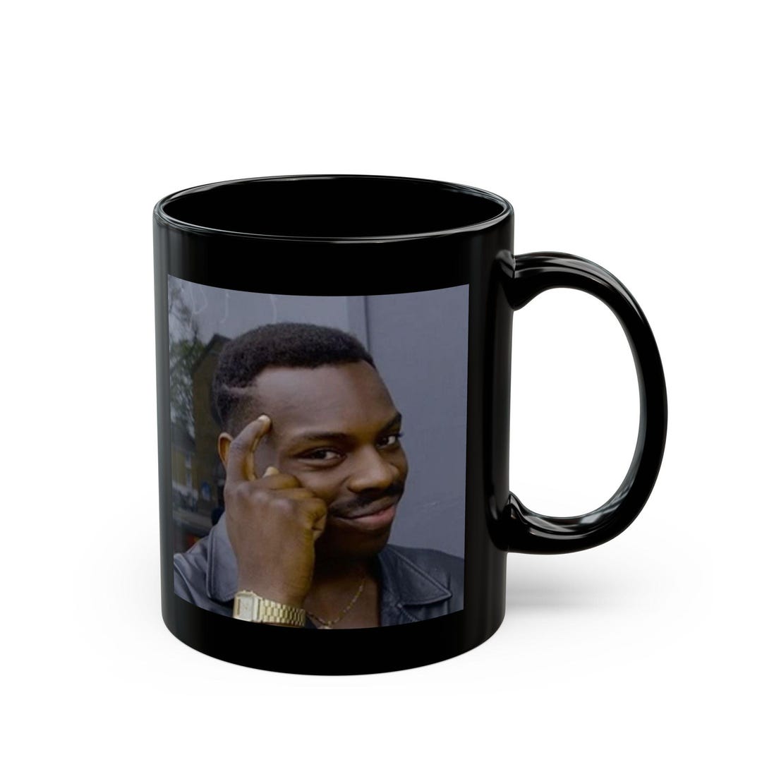 Mug, Funny Roll Safe Meme Coffee Tea Cup, Sarcastic Quote Drinkware ...