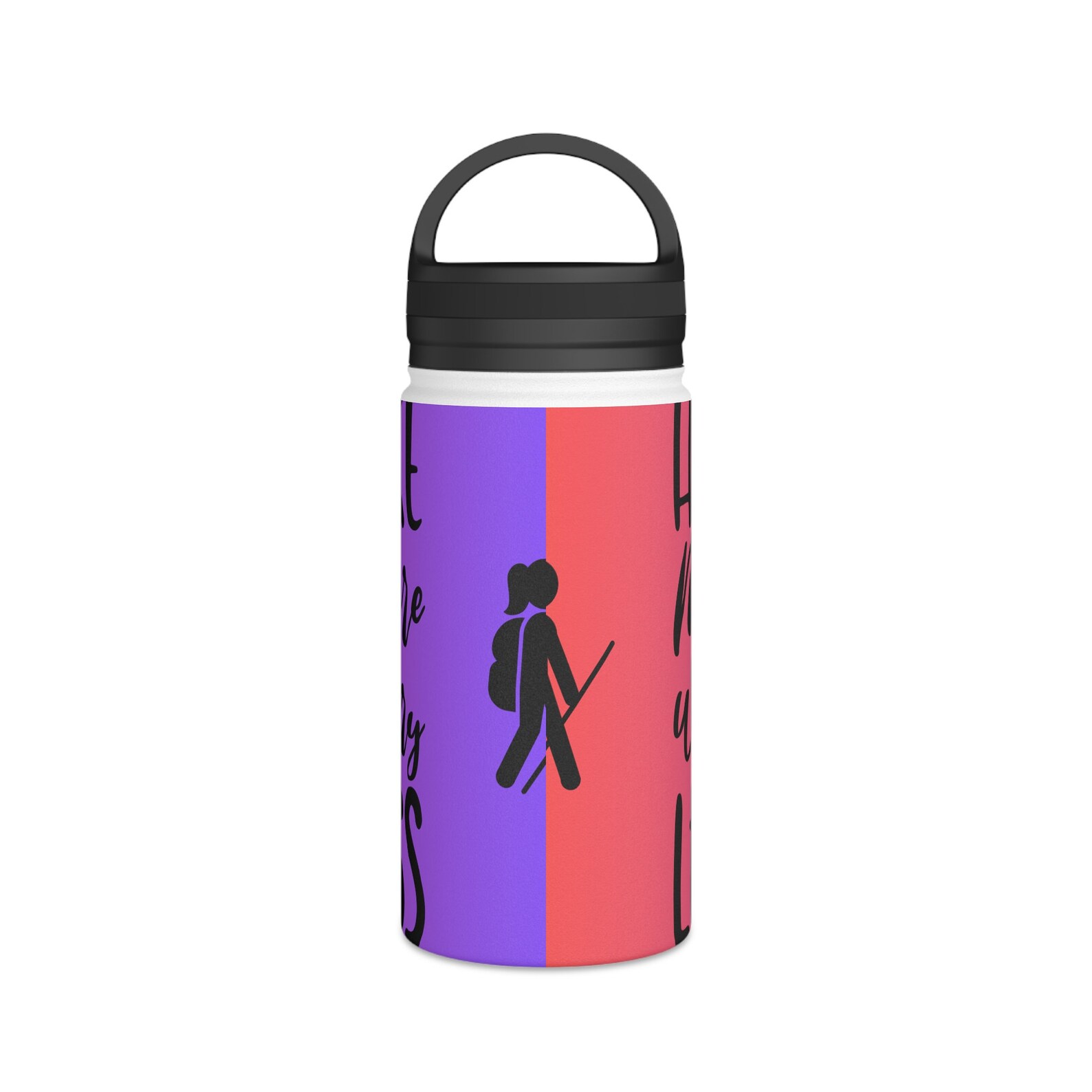 12oz Hike More, Worry Less, Pink Fade - Stainless Steel Water Bottle ...
