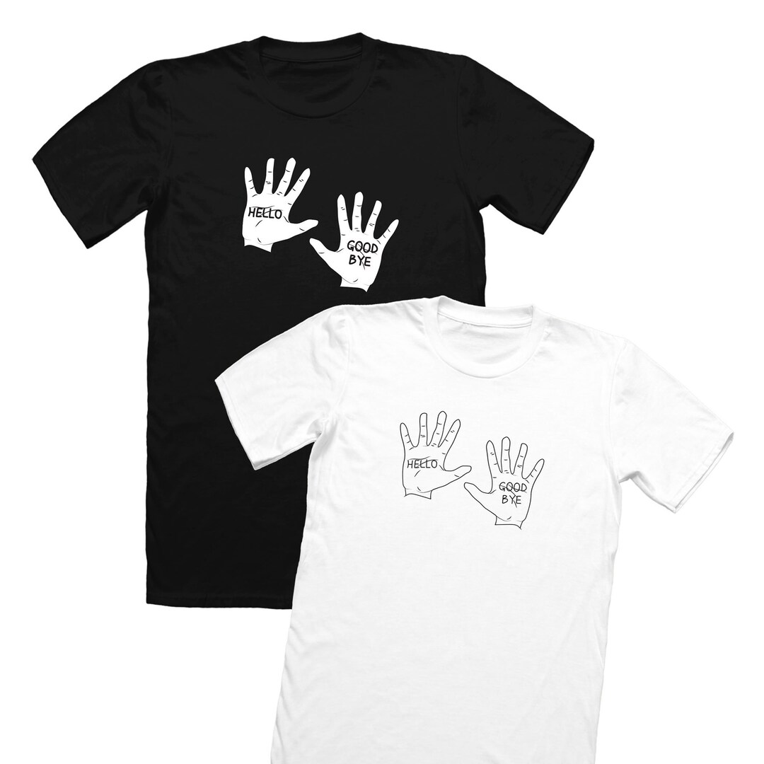 Hello Goodbye T-shirt, Unisex, Cool Gift - Etsy