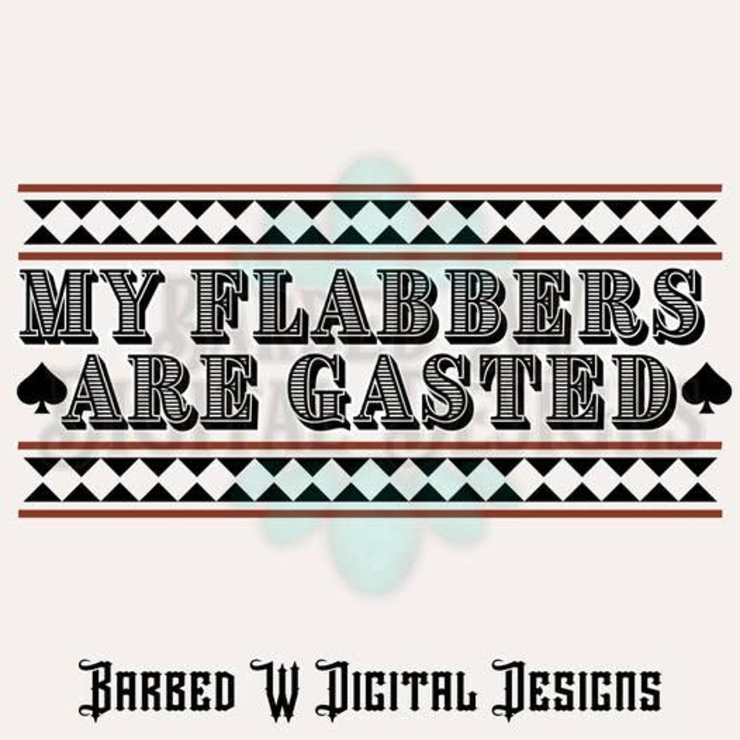 My Flabbers Are Gasted Png, Western Png, Flabbergasted Png, Cowgirl Png ...