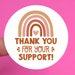 Boho Thank You for Your Support Stickers, 2 Inch Stickers, Business ...
