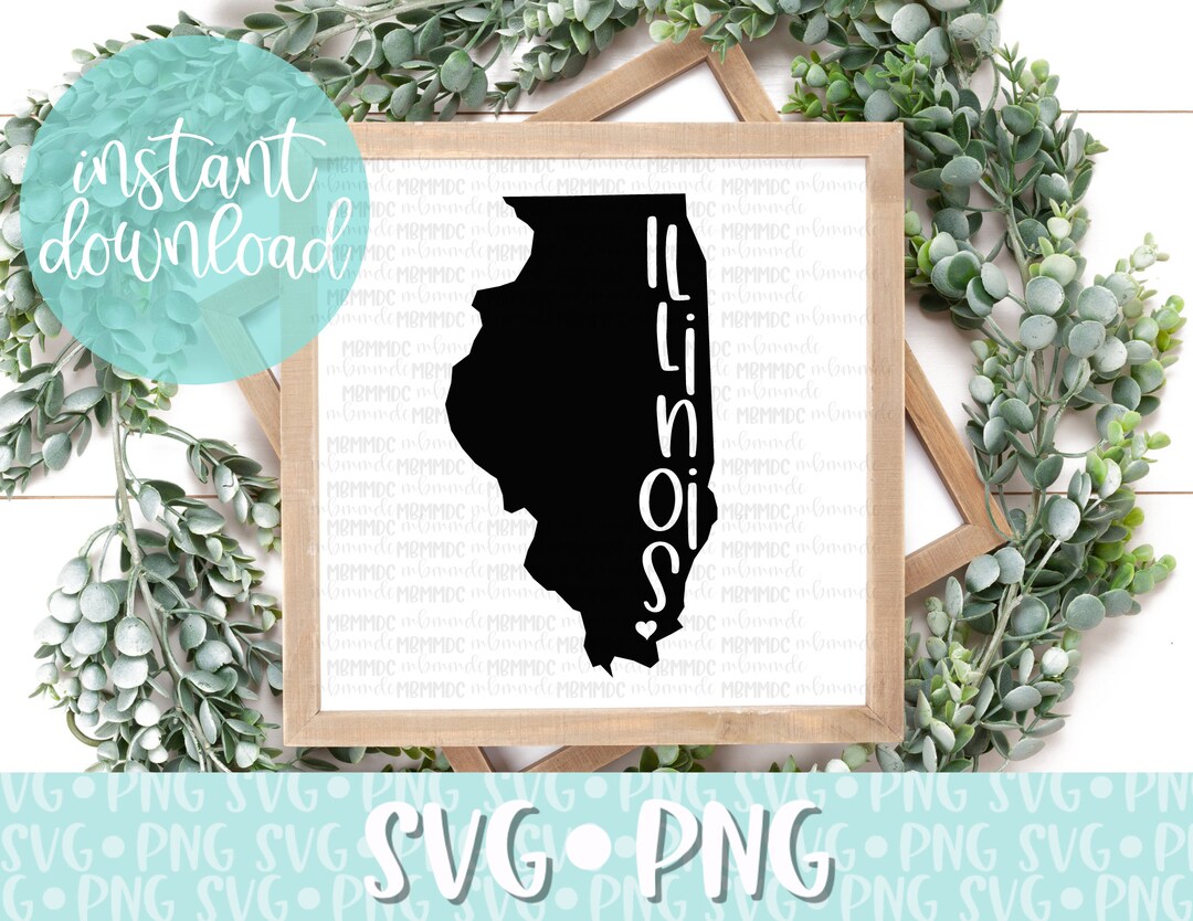 Illinois SVG State Svg Cut File Illinois Digital File for Cricut ...