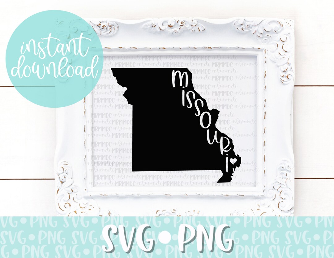 Missouri SVG State Svg Cut File Missouri Digital File for Cricut ...