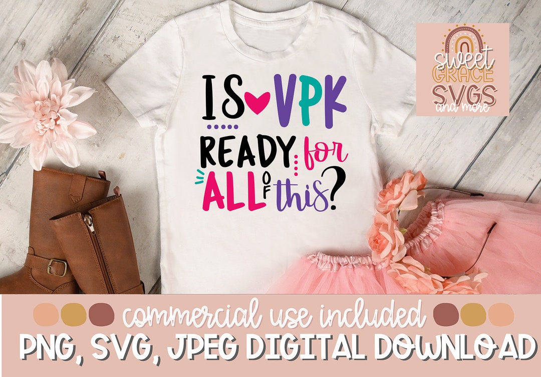 Is VPK Ready Svg, Ready for This Cut Files, Halloween Shirt Design ...