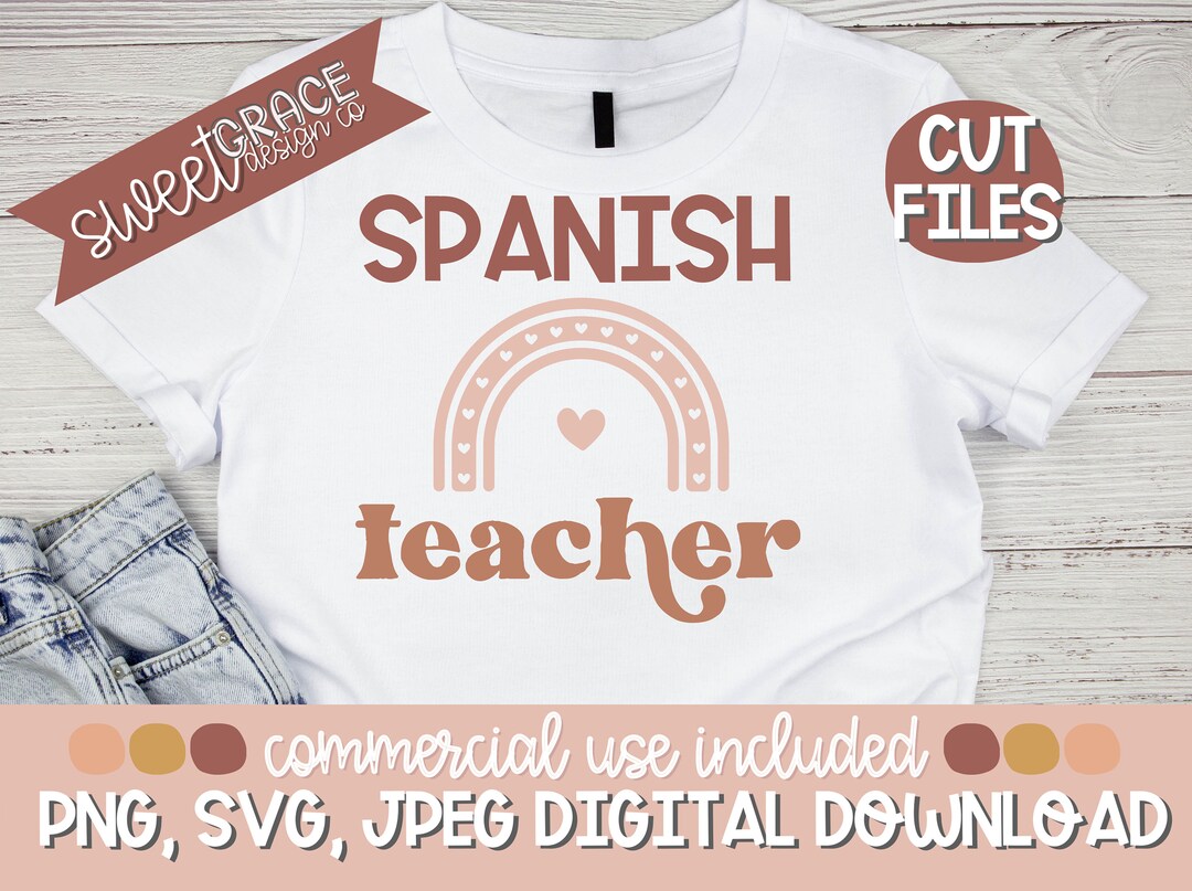 Spanish Teacher Svg, Back to School Cut Files, Spanish Shirt Design ...