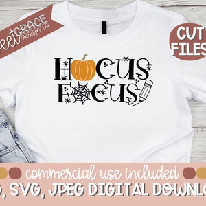 Hocus Focus Svg, Fall Teacher Cut Files, Halloween Shirt Design ...