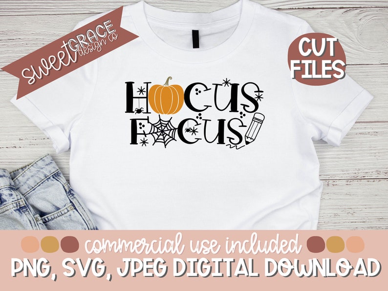 Hocus Focus Svg, Fall Teacher Cut Files, Halloween Shirt Design ...