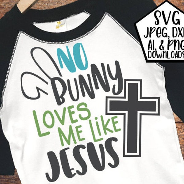 No Bunny Loves You Like Jesus - Etsy