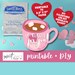 Hot Cocoa Kids Valentine Printable, DIY Hot Chocolate Valentine Gift ...