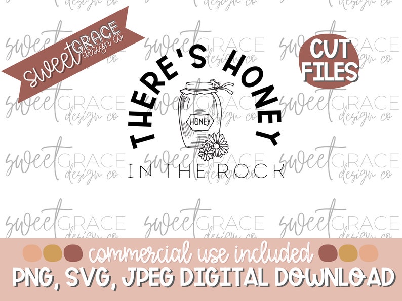 There's Honey in the Rock Svg Bible Verse Sublimation - Etsy