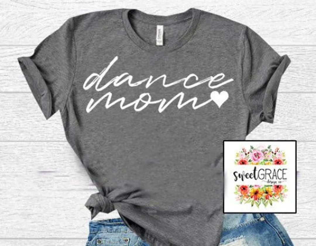 Dance Mom SVG. Dance Mom SVG Shirt Design. Dance Mom SVG, Dance Mom ...