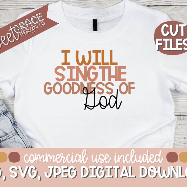 I Will Sing of the Goodness of God Png - Etsy