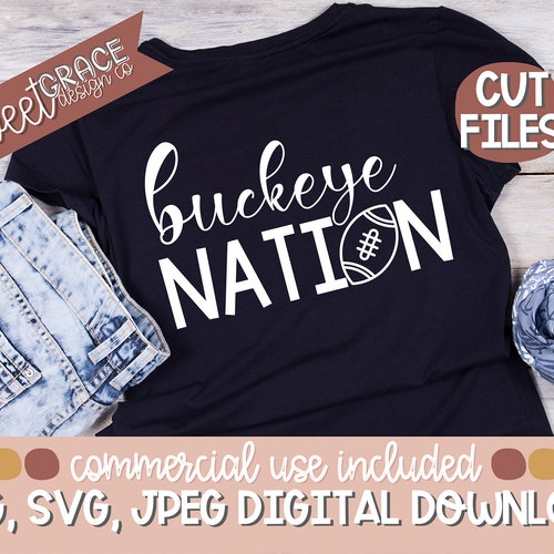 Buckeye Svg Buckeye Nation Sublimation Buckeye Shirt Design - Etsy