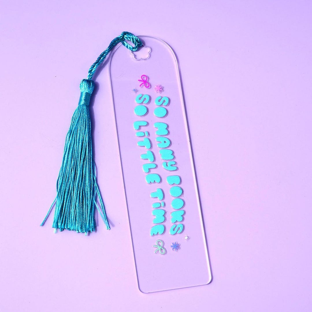 Bookworm Acrylic Bookmark: "so Many Books so Little Time" Quote - Etsy