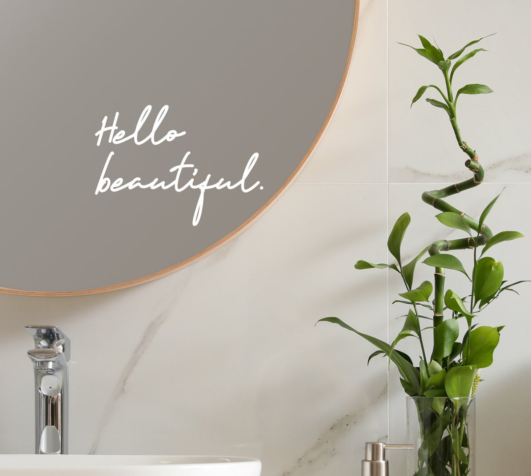 Hello Beautiful Decal Mirror Decal Mirror Sticker Positive Affirmation ...