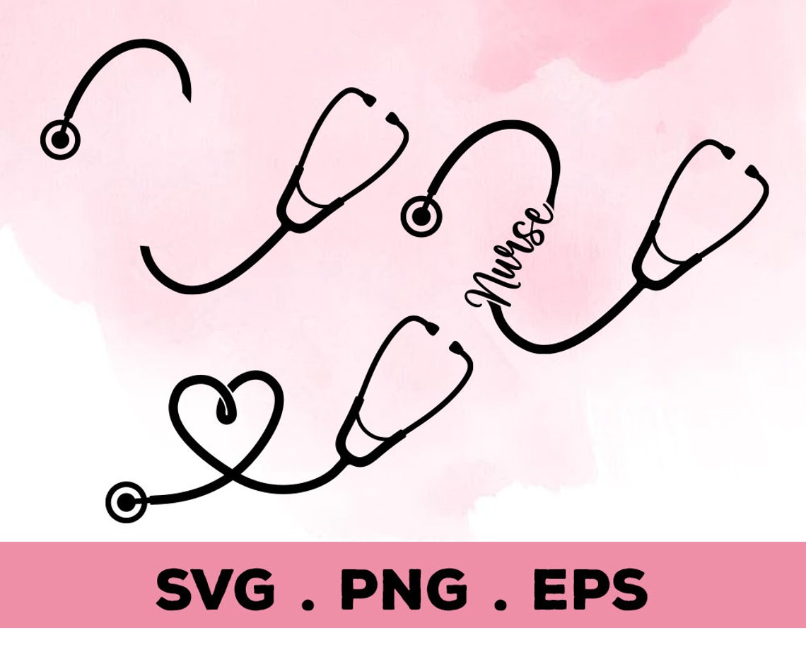 Nurse Stethoscope Svg / Stethoscope Heart Svg / Stethoscope Svg With ...