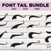 Font Tails Bundle Svg | Font Tails Svg Files for Cricut | Font Tail Svg ...