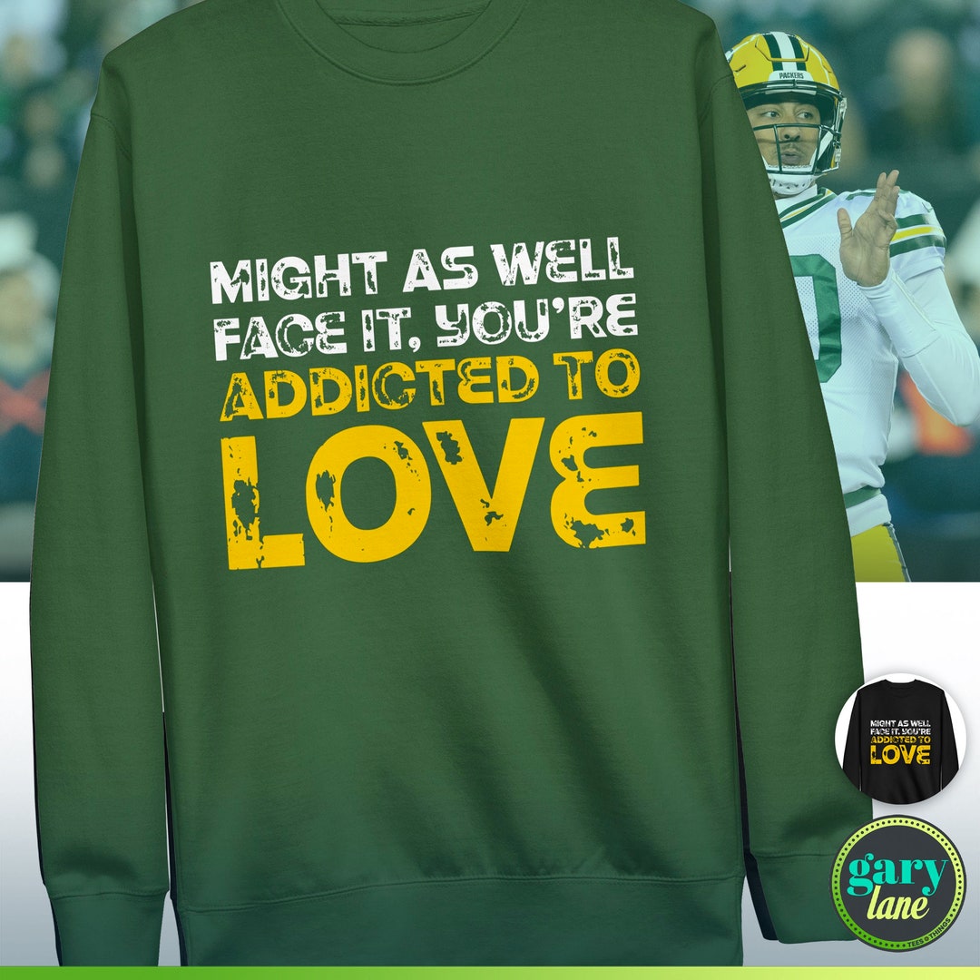 Jordan Love Quarterback Addicted to Love Crew Neck Sweatshirt, Green ...