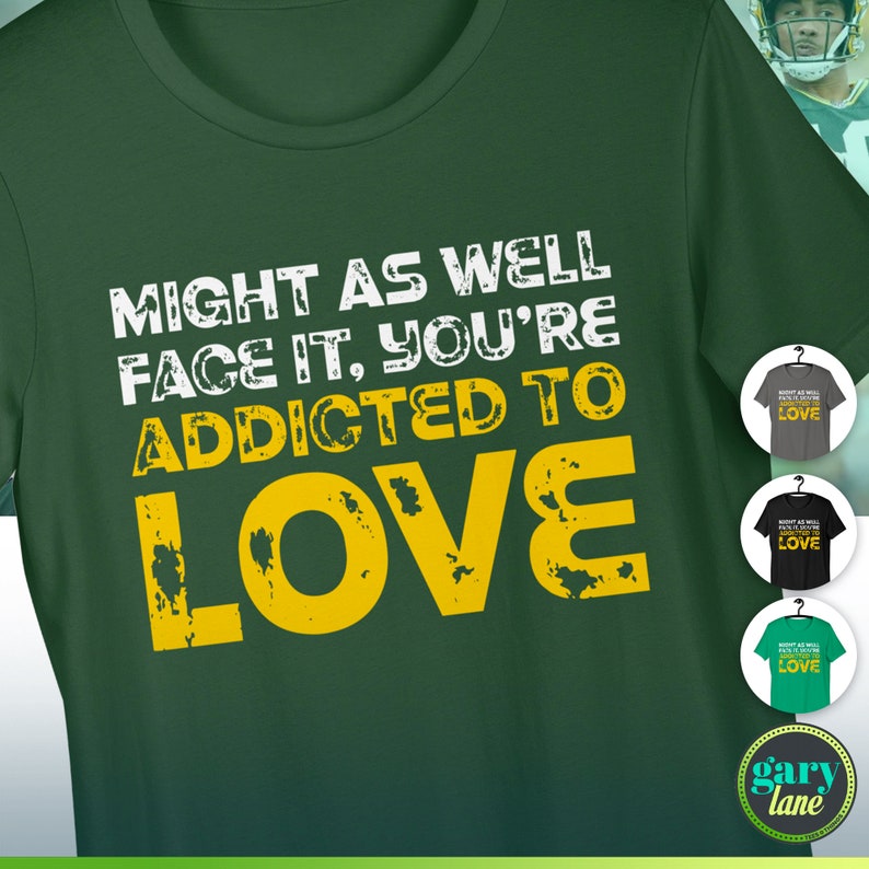 Jordan Love Quarterback Addicted to Love Shirt, Green Bay Packers ...