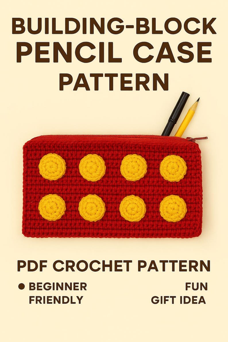 Building Block Pencil Case Crochet Pattern • Beginner-friendly (PDF ...
