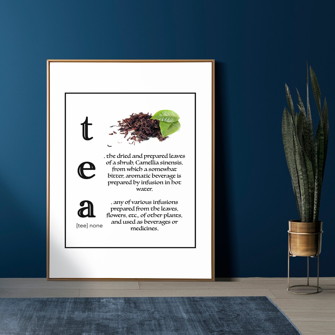 Tea Definition, Tea, Poster, Kitchen, Gift, Wall Decoration, Office ...