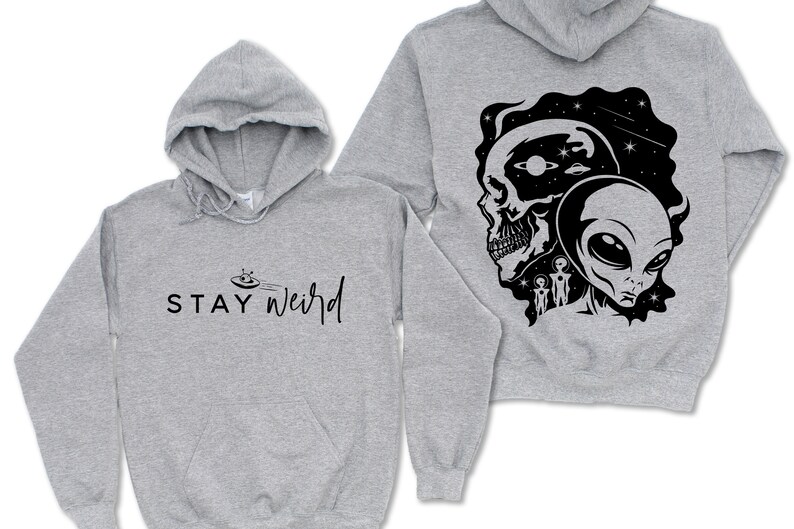 Alien Hoodie UFO Hoodie Stay Weird Hoodie Space Hoodie - Etsy