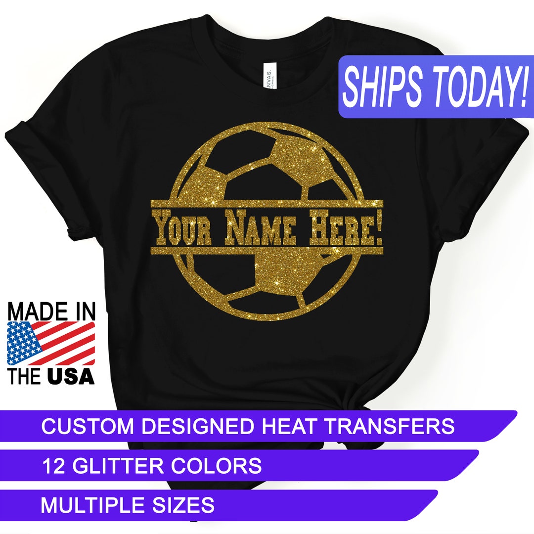 Glitter Custom Soccer Name, Heat Transfers, Custom Designed Iron On ...