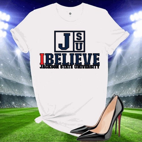 JSU Jackson State T-shirt I-believe HBCU SWAC Jackson - Etsy