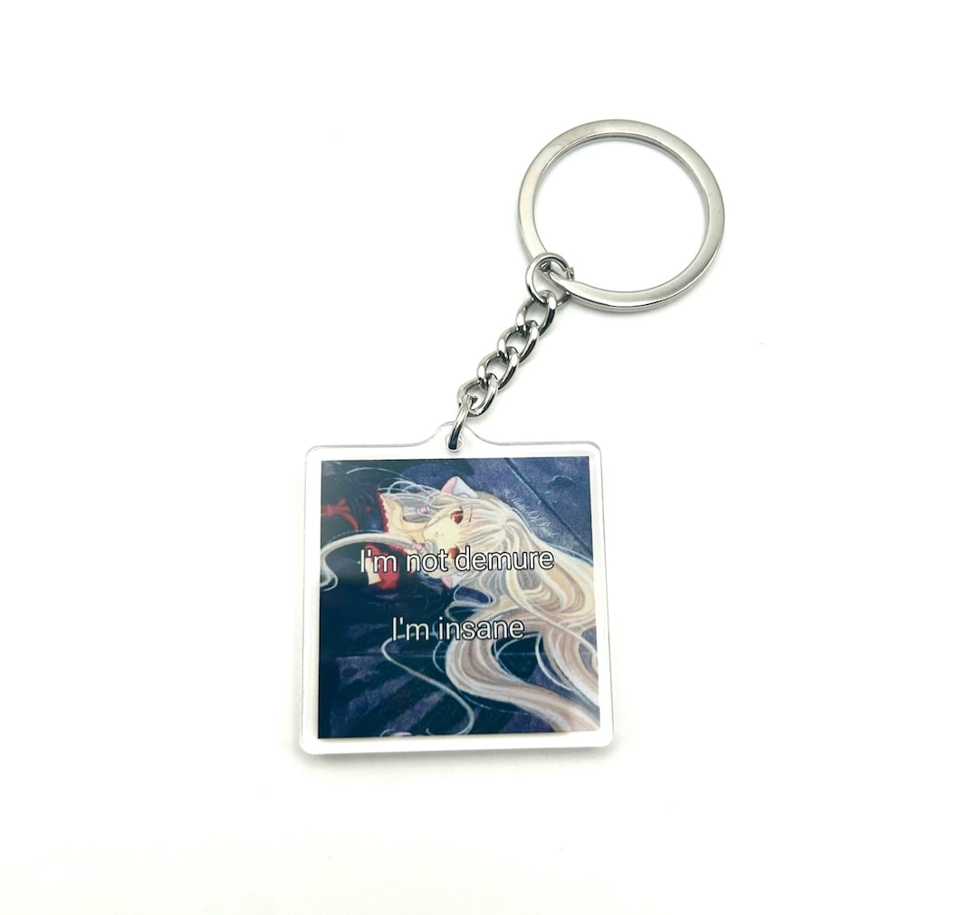 I’m Not Demure, I’m Insane Meme Keychain - Etsy